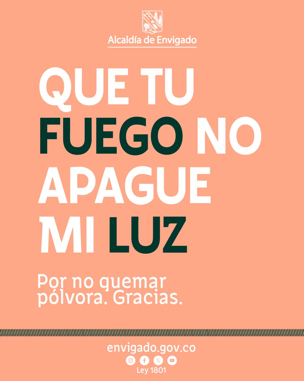 ¡NO a la pólvora! Envigado celebra unas festividades responsables ...